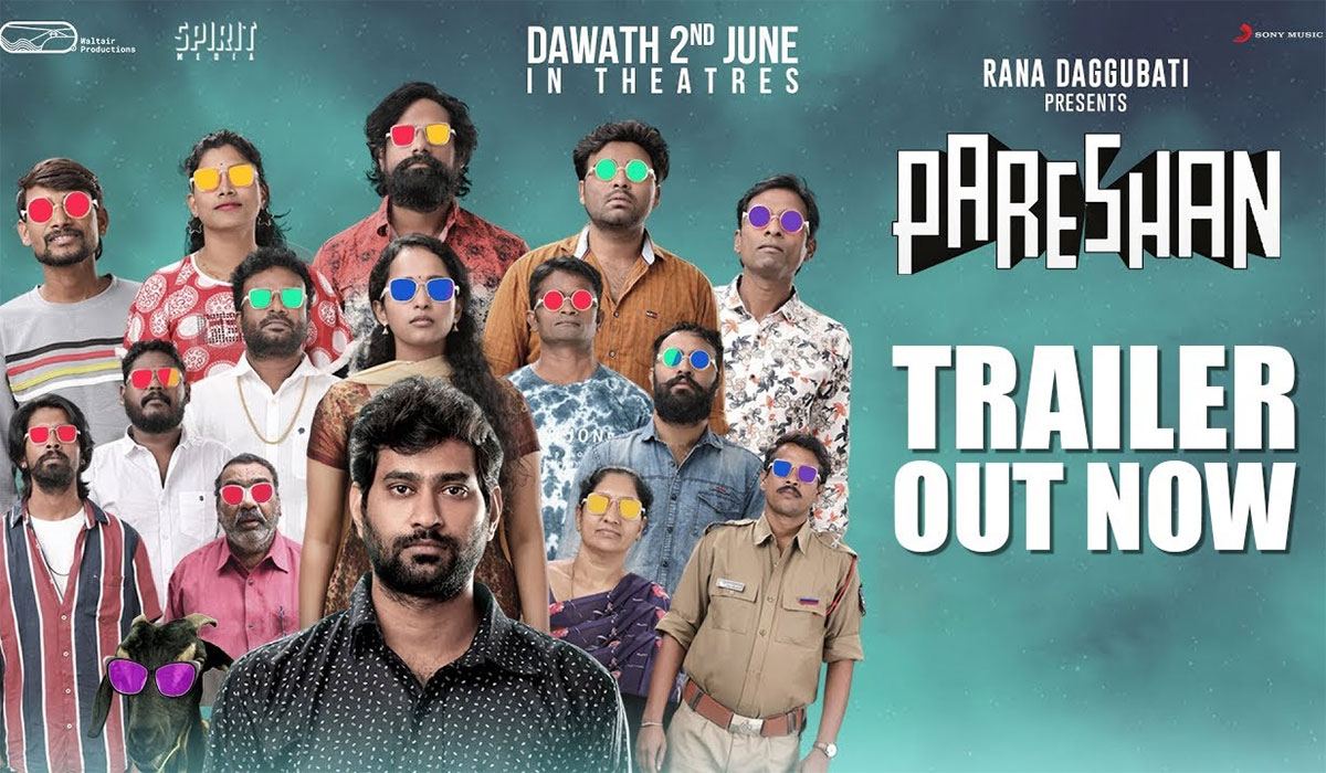 Pareshan Trailer Talk: Entertainer In Telangana Backdrop