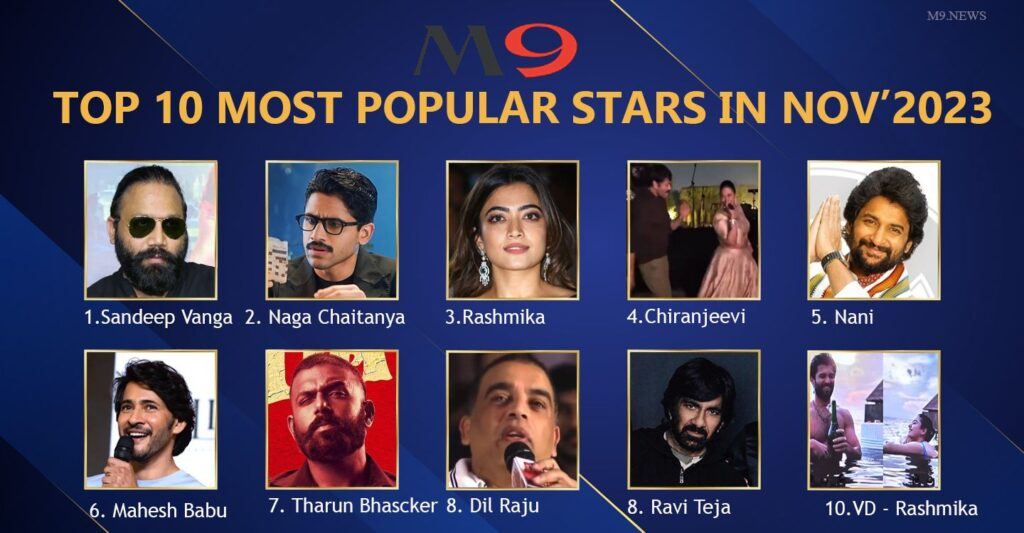 M9 News Top 10 Most Popular Stars In Nov 2023