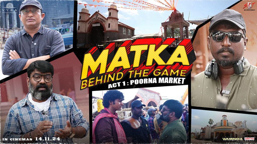 Matka Act 1: Exploring Legacy Of Poorna Market