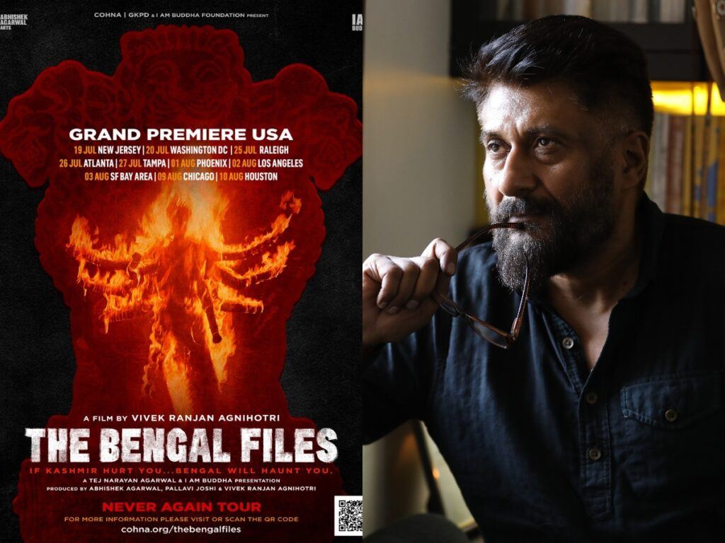 The Bengal Files: Vivek Agnihotri Planning for US Premiere Tour